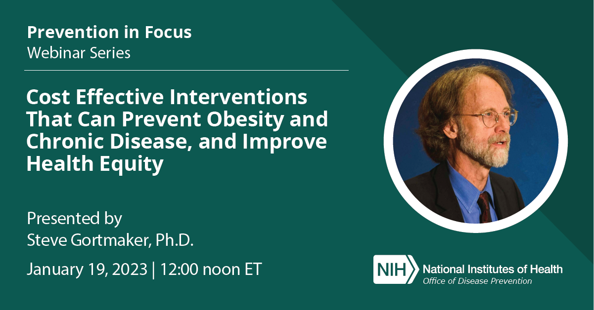 Cost Effective Interventions That Can Prevent Obesity and Chronic ...